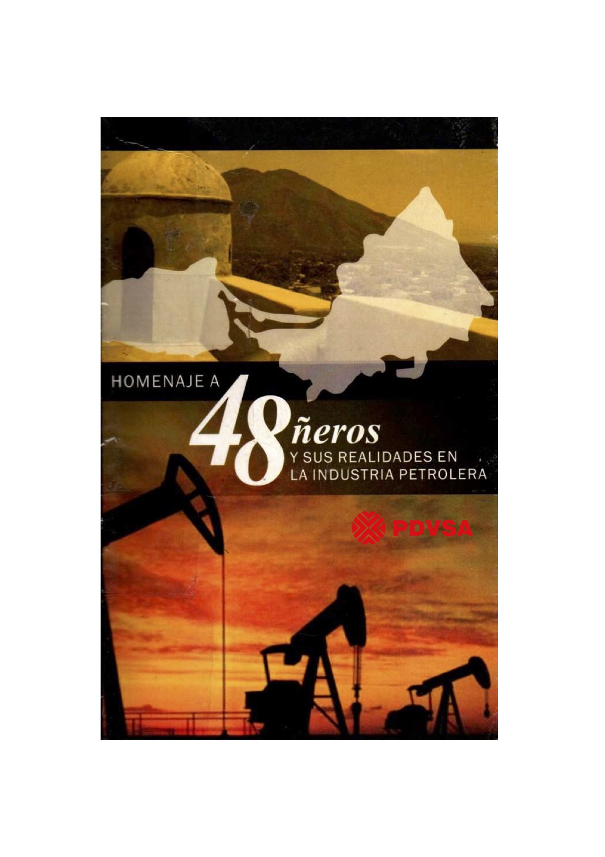 Alcides J. Rodríguez Silva_Homenaje a 48 ñeros y sus Realidades en la ...